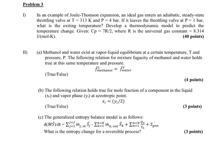 Solved Problem 3 In an example of Joule-Thomson expansion, | Chegg.com