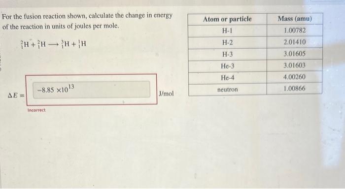 Solved For the fusion reaction shown, calculate the change | Chegg.com