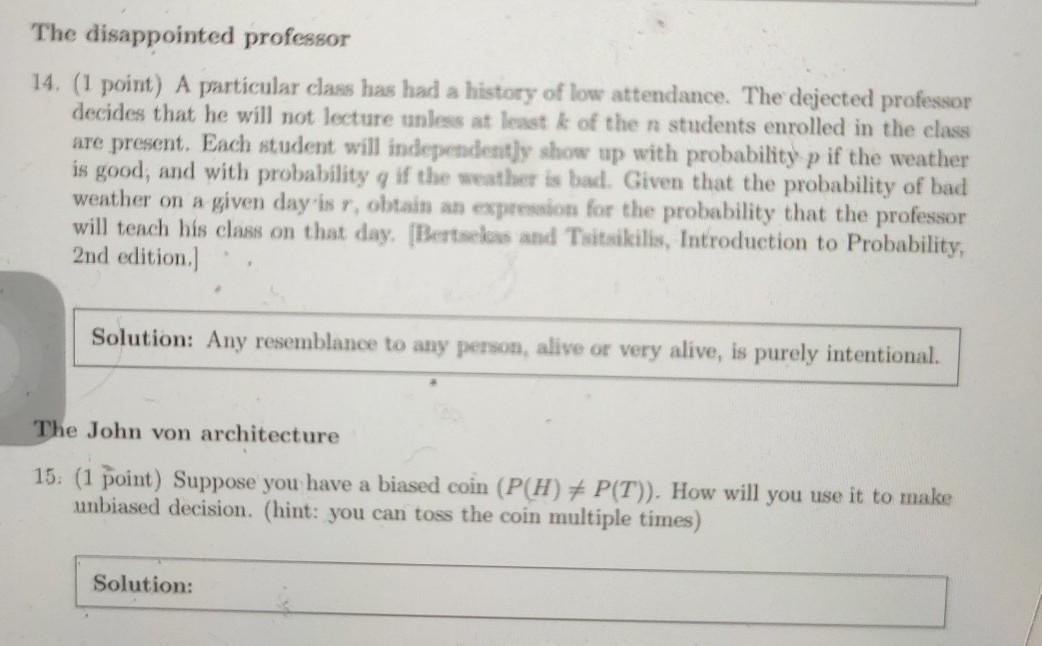 Solved The disappointed professor 14. (1 point) A particular | Chegg.com
