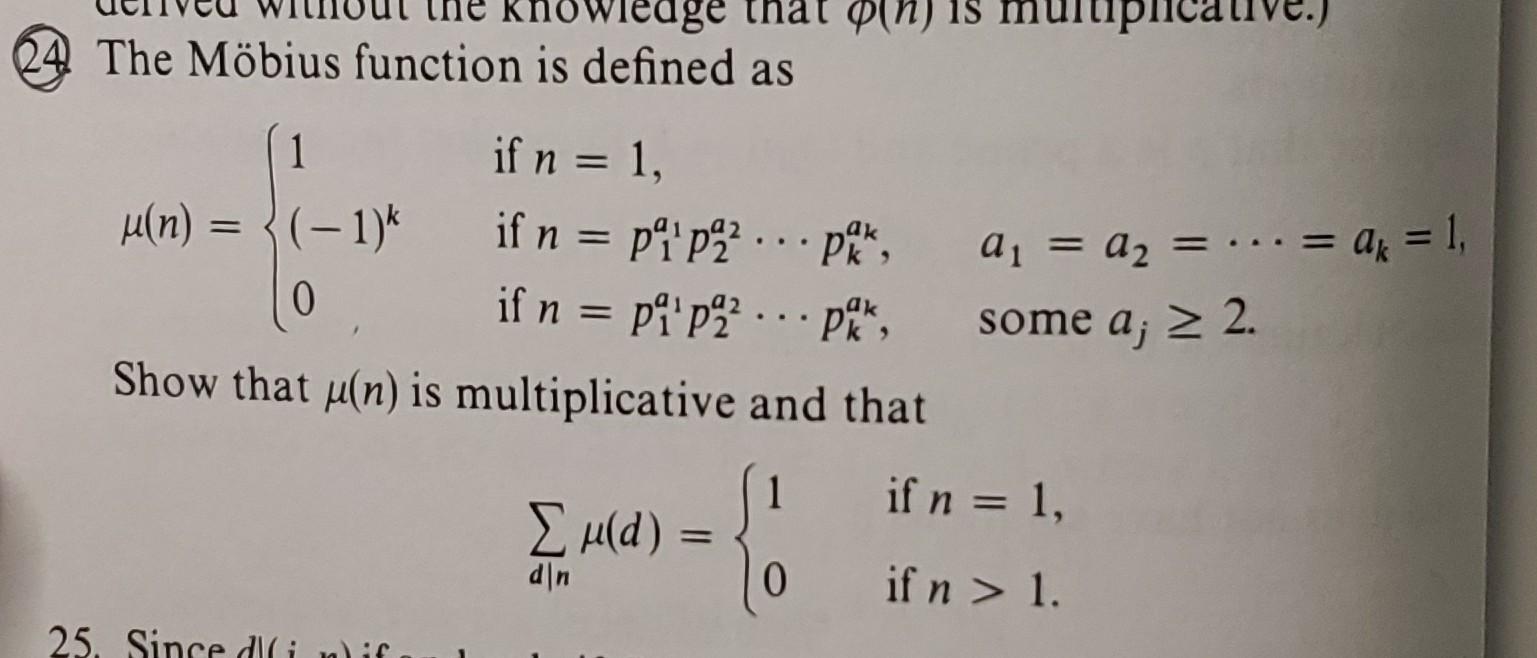 Solved The Möbius function is defined as μ(n)=⎩⎨⎧1(−1)k0, if | Chegg.com