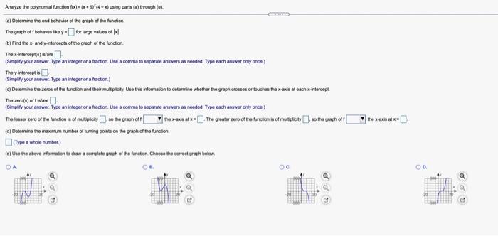 Solved Analyze the polynomial function - 6714-) using pans | Chegg.com