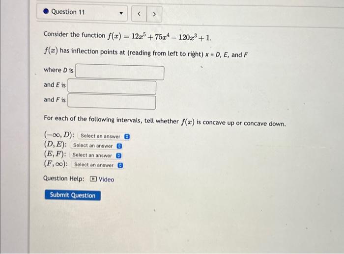 Solved Consider the function f(x)=12x5+75x4−120x3+1. f(x) | Chegg.com