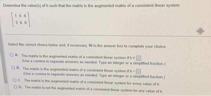 Solved Determine the value(s) of h such that the matrix is | Chegg.com