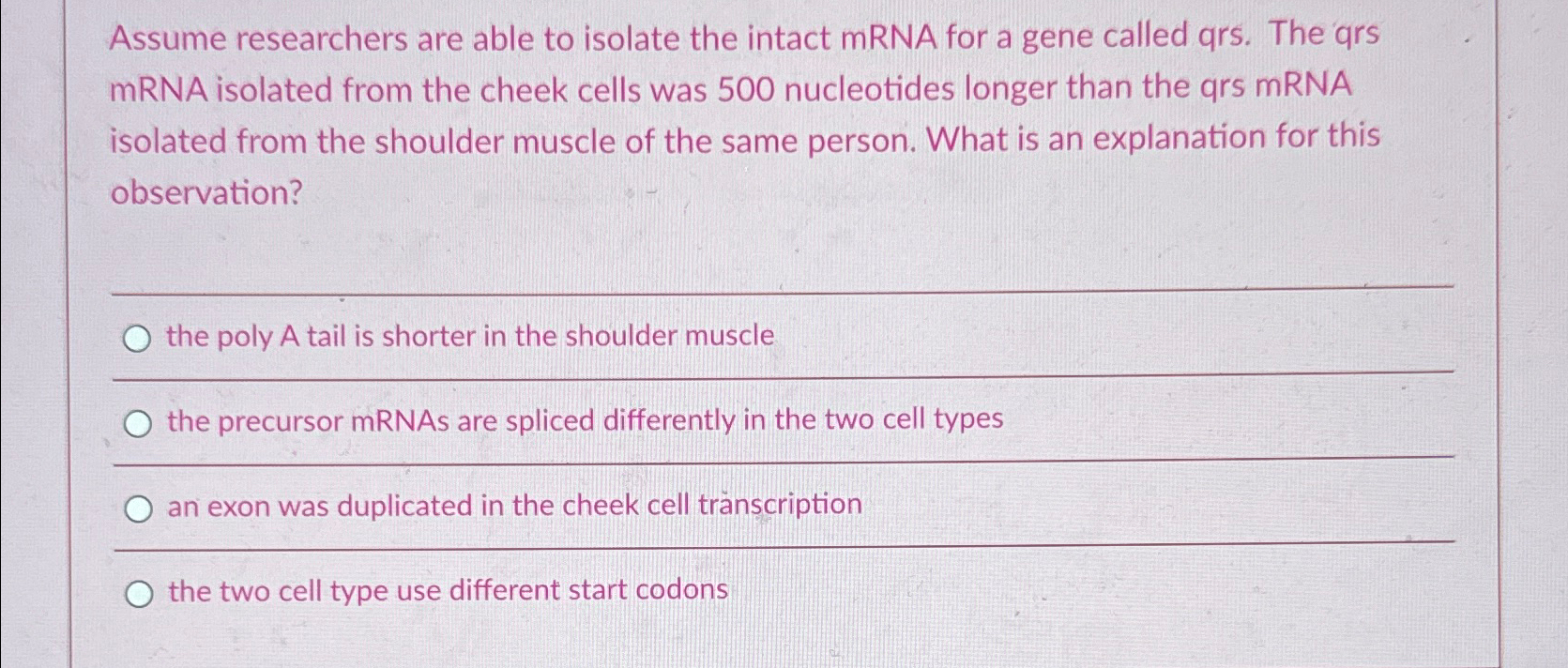 Solved Assume researchers are able to isolate the intact | Chegg.com