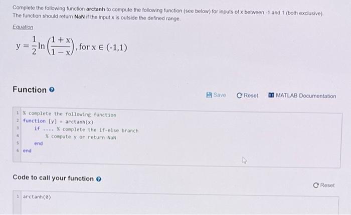 Solved Complete the following function arctanh to compute | Chegg.com