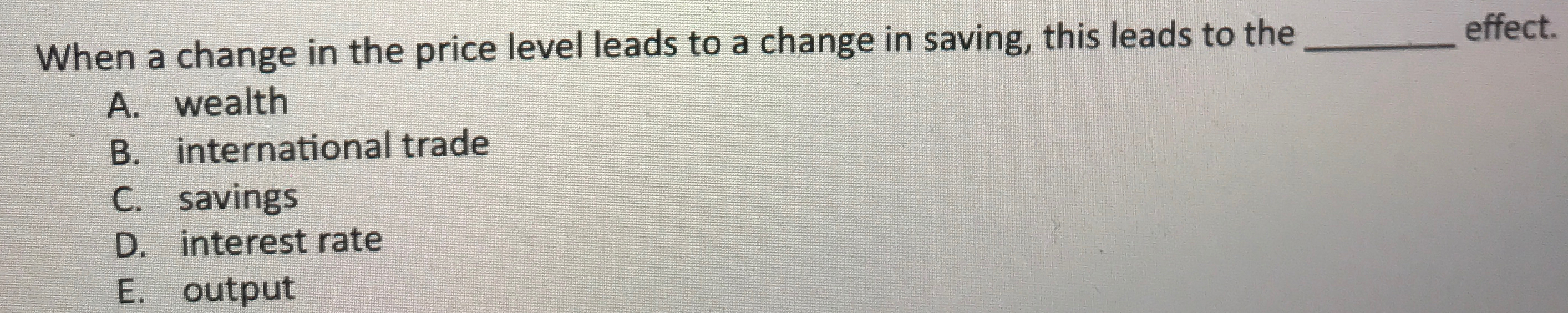 Solved When a change in the price level leads to a change in | Chegg.com