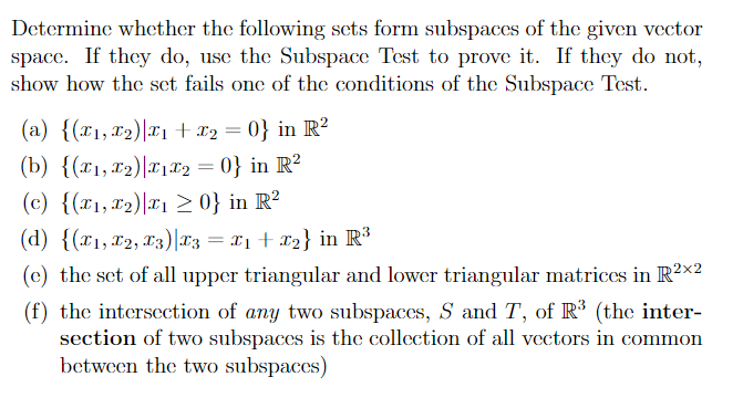 Solved Determine Whether The Following Sets Form Subspaces