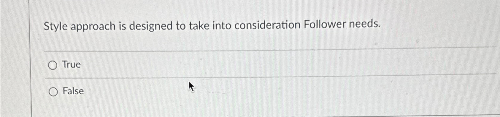 Solved Style approach is designed to take into consideration | Chegg.com