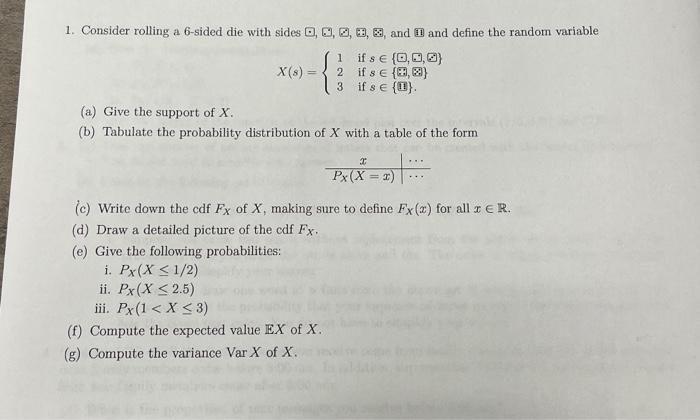 Solved (a) Give the support of X. (b) Tabulate the | Chegg.com