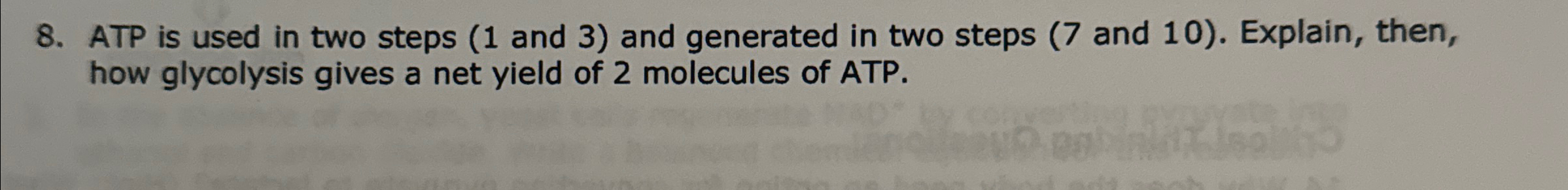 Solved ATP is used in two steps ( 1 ﻿and 3 ) ﻿and generated | Chegg.com