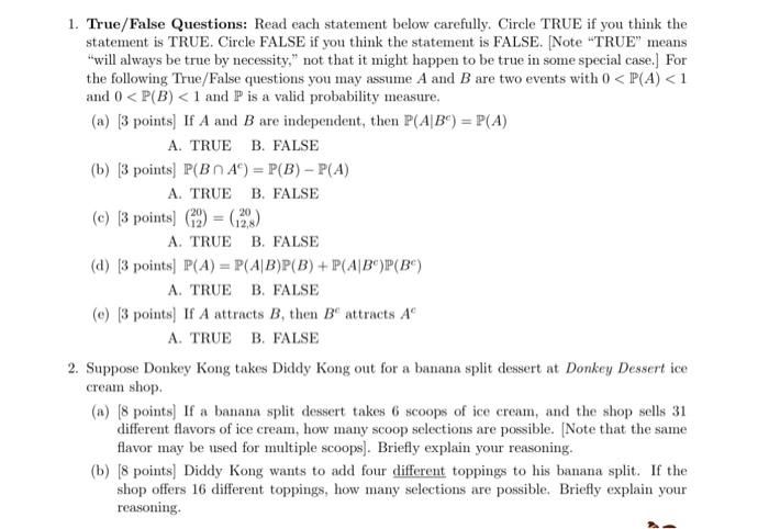 Solved 1. True/False Questions: Read each statement below | Chegg.com