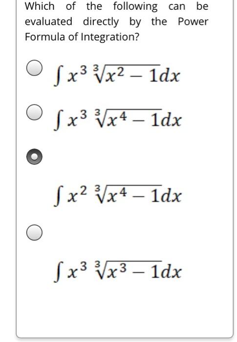Solved Which of the following can be evaluated directly by | Chegg.com