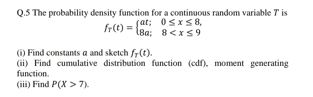 Q. 5 ﻿The probability density function for a | Chegg.com
