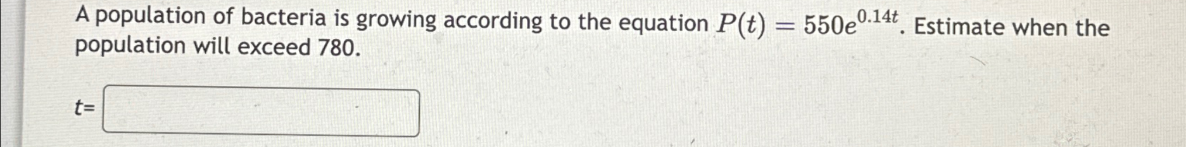 A population of bacteria is growing according to the | Chegg.com
