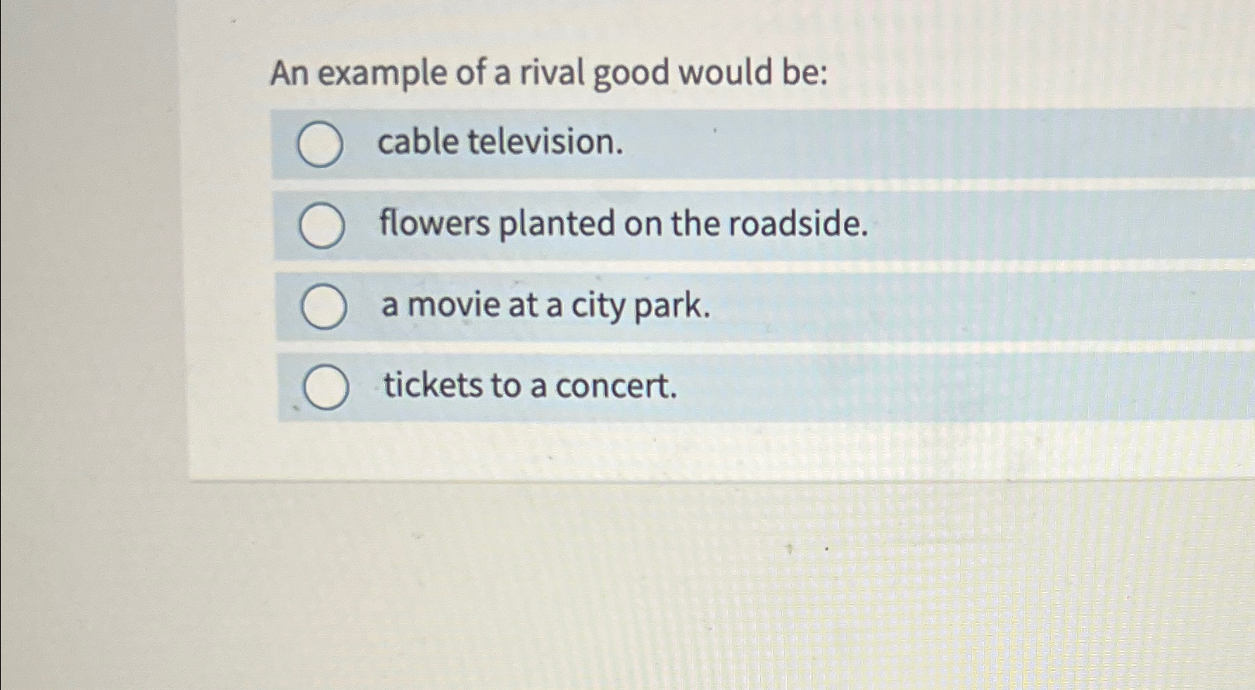 Solved An example of a rival good would be:cable | Chegg.com