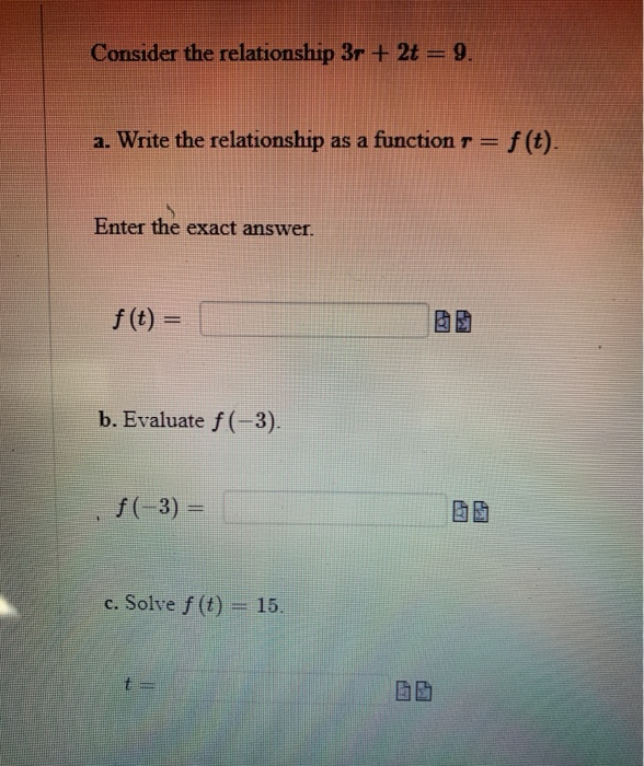 Solved Consider the relationship 3r + 2t = 9. a. Write the | Chegg.com