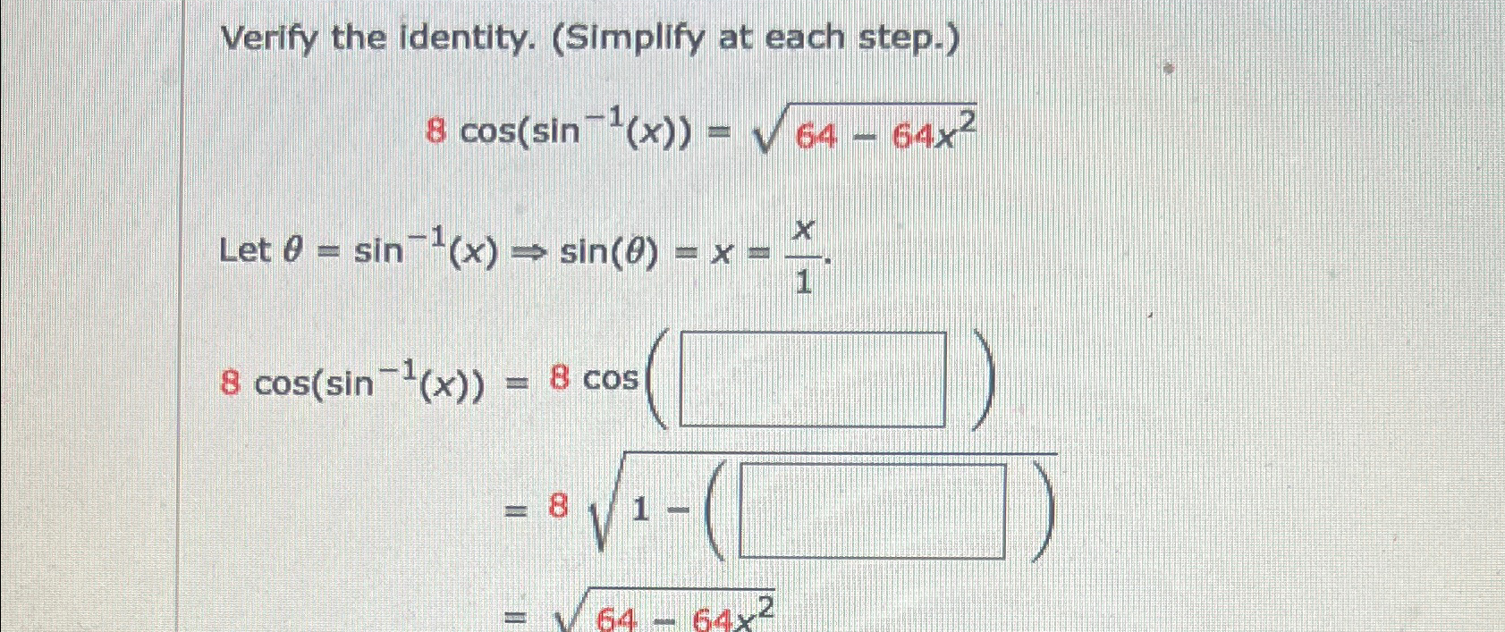 Solved Verify the identity. (Simplify at each | Chegg.com
