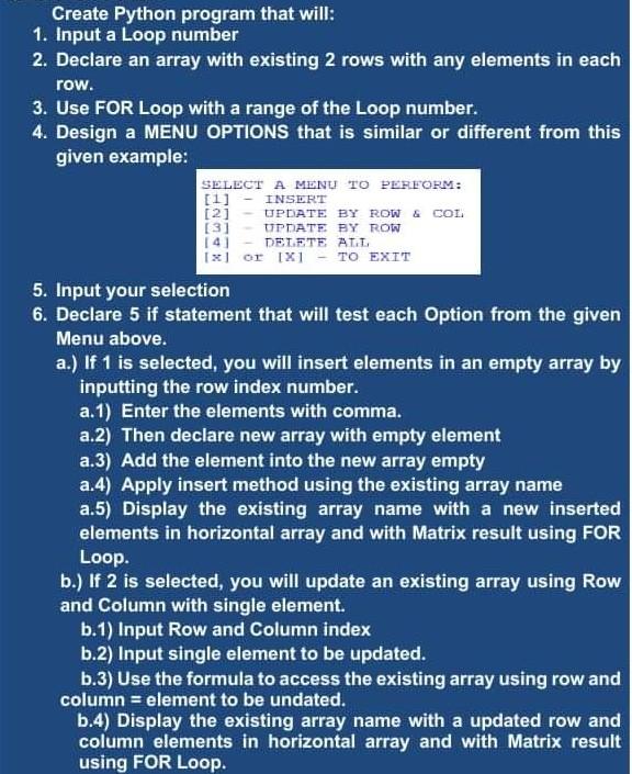 Solved INSERT -DELETE ALL Create Python program that will: | Chegg.com