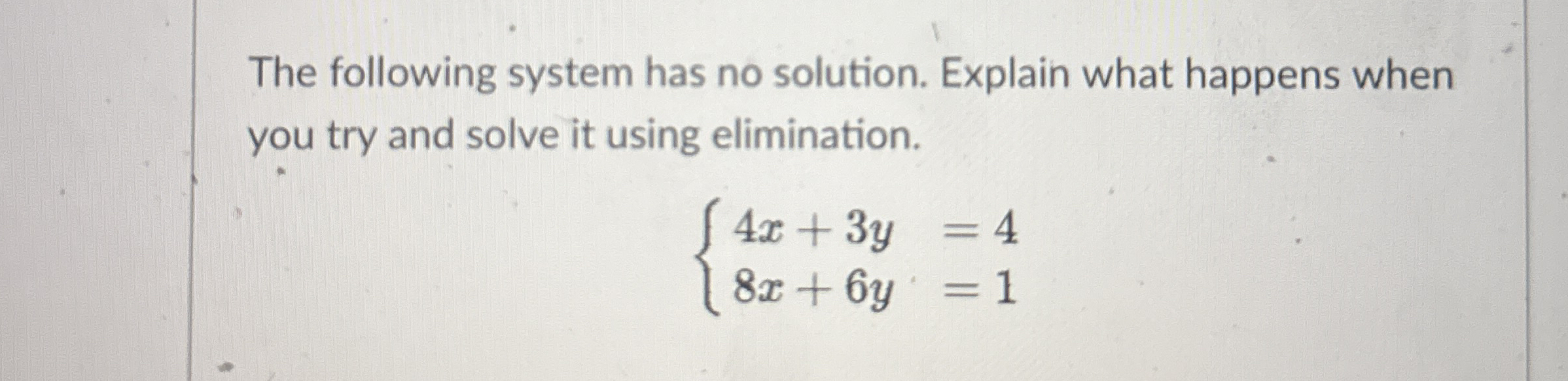 Solved The following system has no solution. Explain what | Chegg.com