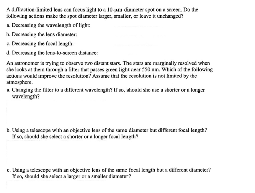 Solved A diffraction-limited ﻿lens can focus light | Chegg.com