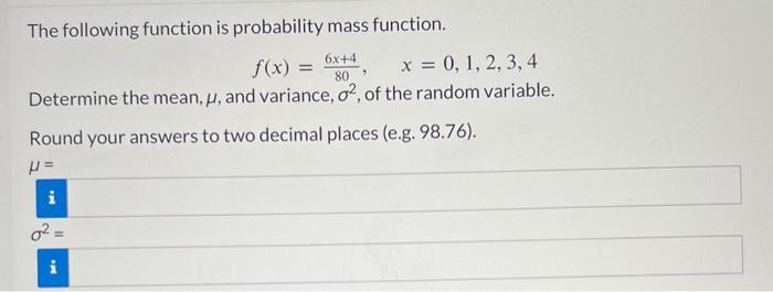 Solved The following function is probability mass function. | Chegg.com