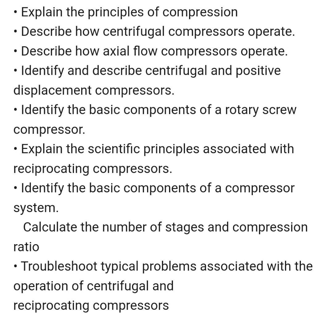 Solved • Explain the principles of compression • Describe | Chegg.com