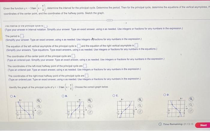 Solved Given the function y=−3tan(x−4π), determine the | Chegg.com