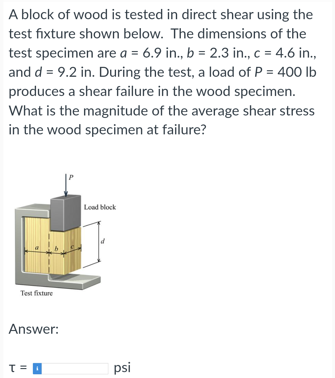 Solved A block of wood is tested in direct shear using the | Chegg.com
