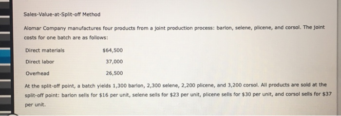 Solved Sales-Value-at-Split-off Method Alomar Company | Chegg.com