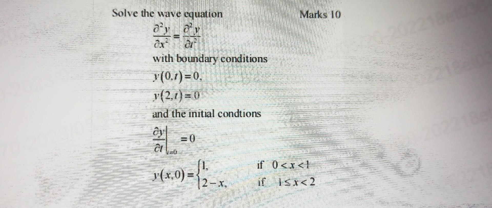 Solved Solve The Wave Equation Marks 10 ∂x2∂2y∂t2∂2y With 9287