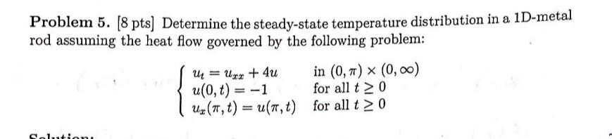 Solved Problem 5 [8 Pts] Determine The Steady State