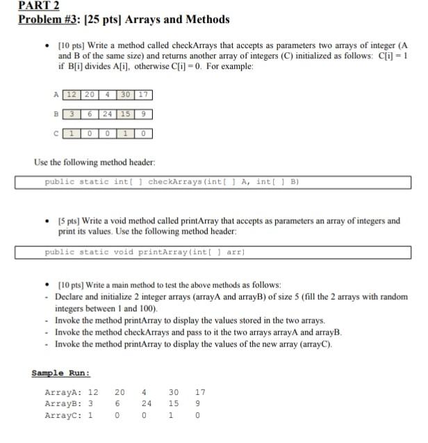Solved PART 2 Problem #3: (25 pts) Arrays and Methods [10 | Chegg.com