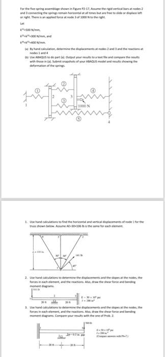 Solved For the five-spring assemblage shown in Figure P2-17, | Chegg.com