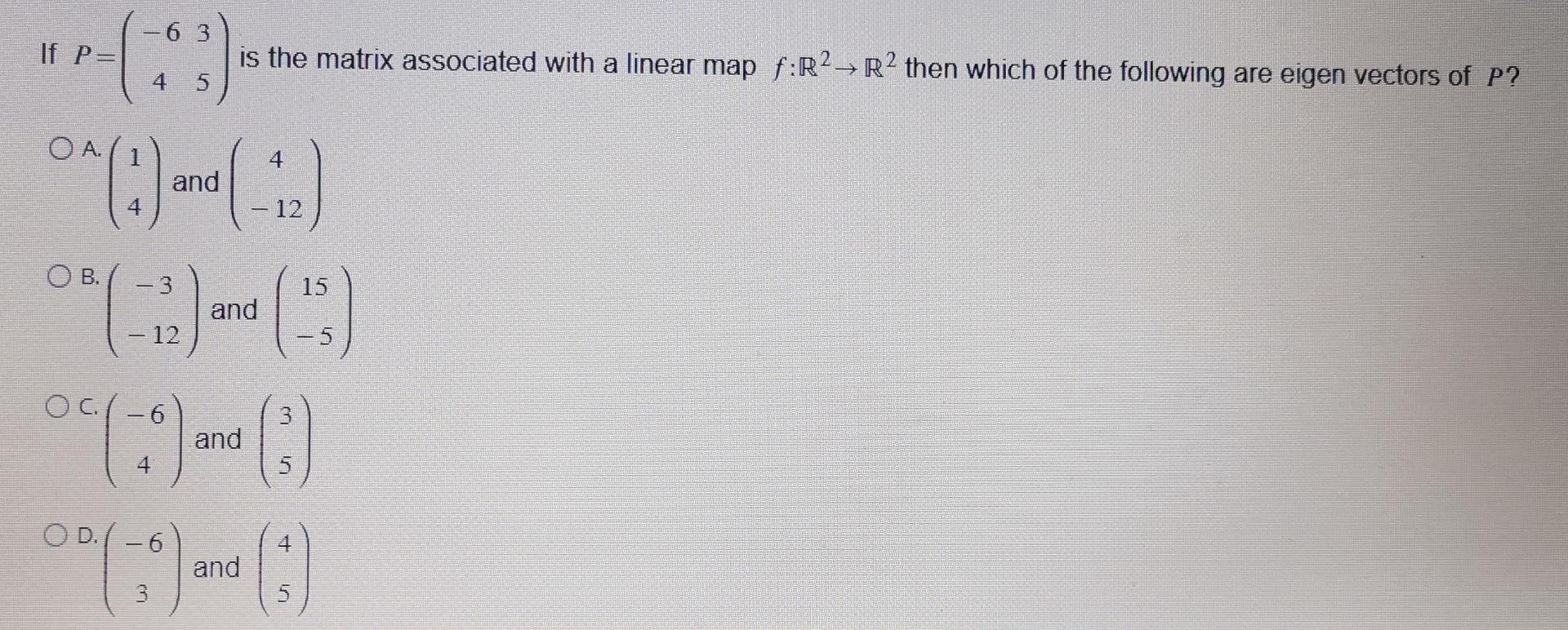 Solved If P=(−6435) is the matrix associated with a linear | Chegg.com