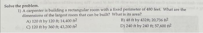Solved Solve the problem. 1) A carpenter is building a | Chegg.com