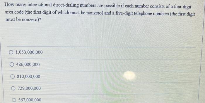 Solved How many international direct-dialing numbers are | Chegg.com