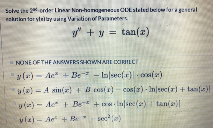 Solved Solve the 2nd-order Linear Non-homogeneous ODE stated | Chegg.com