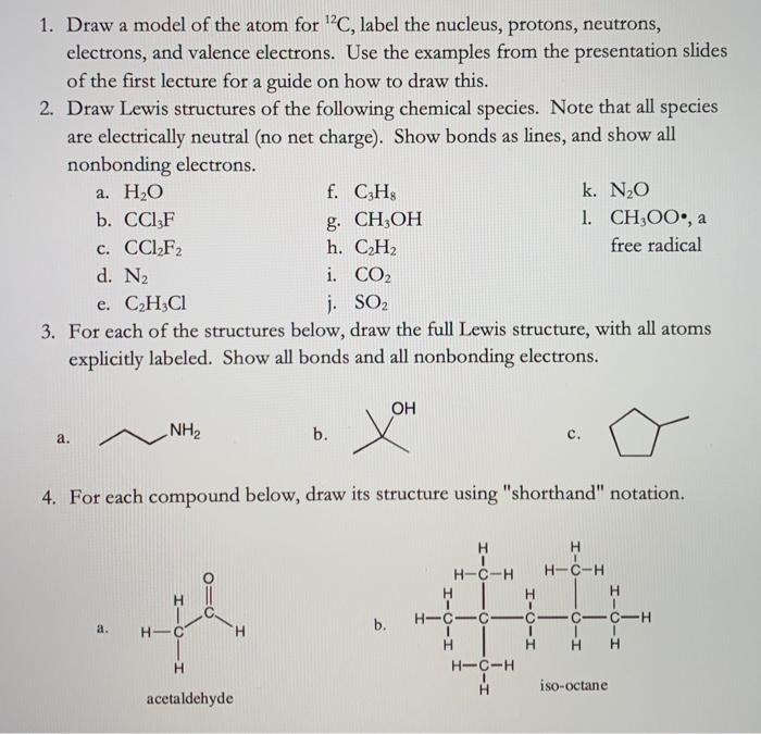 Solved 1. Draw a model of the atom for "C, label the | Chegg.com