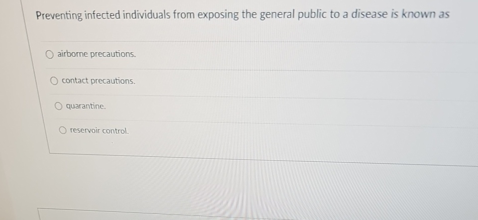 Solved Preventing infected individuals from exposing the | Chegg.com