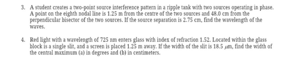 Solved 3. A student creates a two-point source interference | Chegg.com