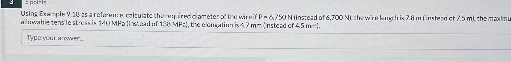 Solved 5 ﻿pointsUsing Example 9.18 ﻿as a reference, | Chegg.com