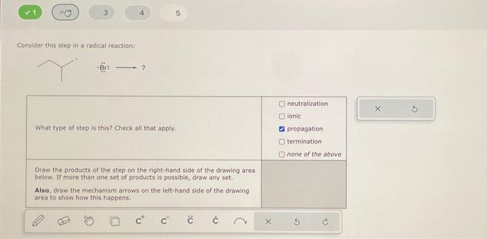 Solved Consider this step in a radical reaction: - Br¨rt ? | Chegg.com