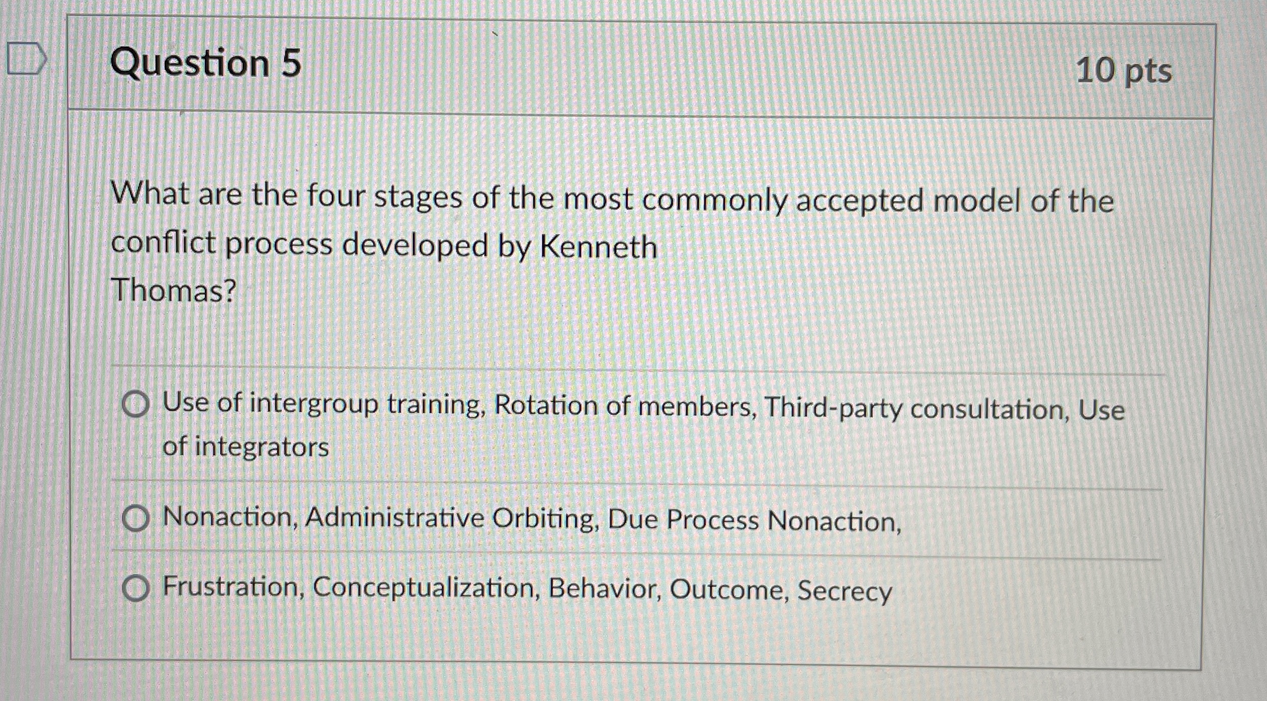 Solved Question 5What are the four stages of the most | Chegg.com