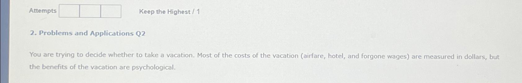 Solved AttemptsKeep the Highest / 12. ﻿Problems and | Chegg.com