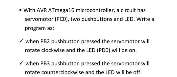 Solved • With AVR ATmega16 microcontroller, a circuit has | Chegg.com