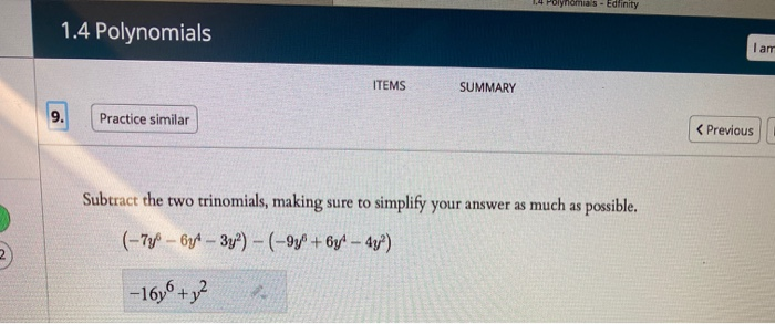 Solved Polynomials - Edfinity 1.4 Polynomials I am ITEMS | Chegg.com