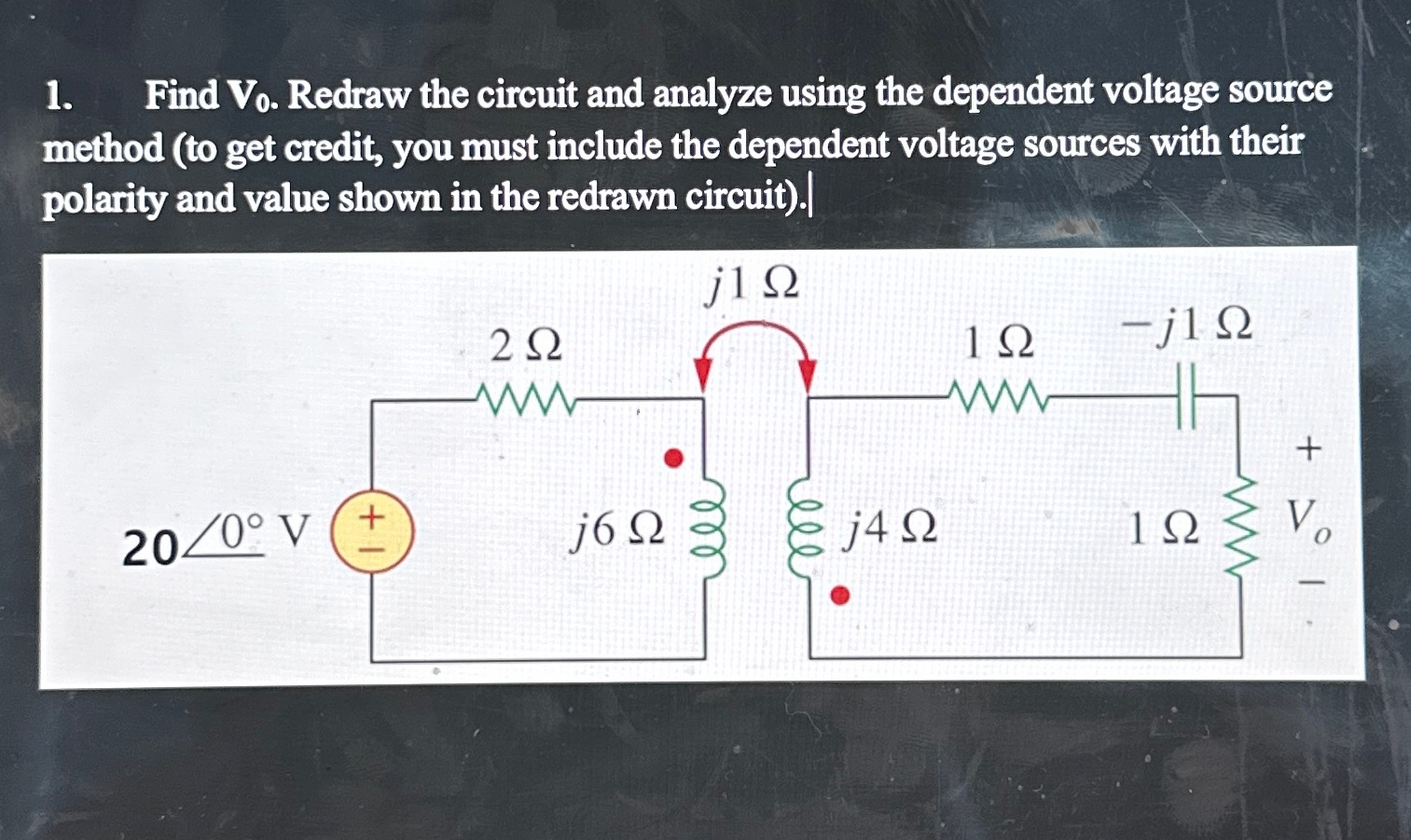 Solved Find V0. ﻿Redraw the circuit and analyze using the | Chegg.com