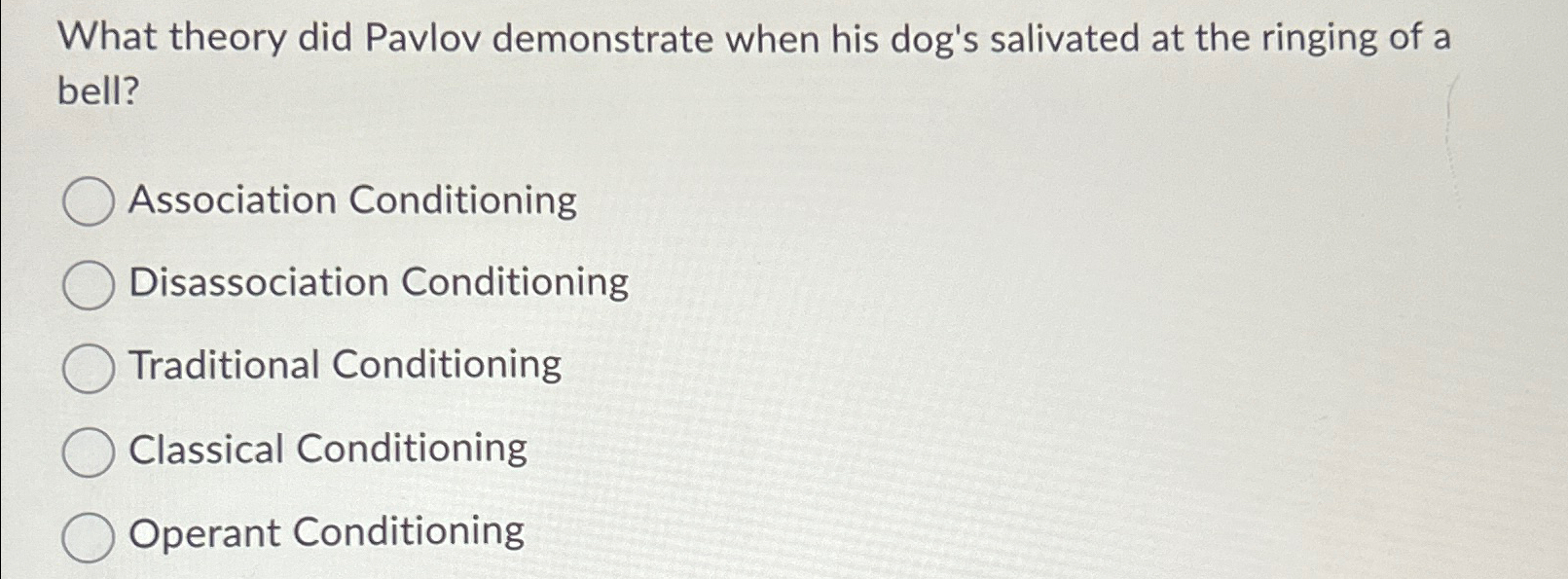 Solved What theory did Pavlov demonstrate when his dog's | Chegg.com
