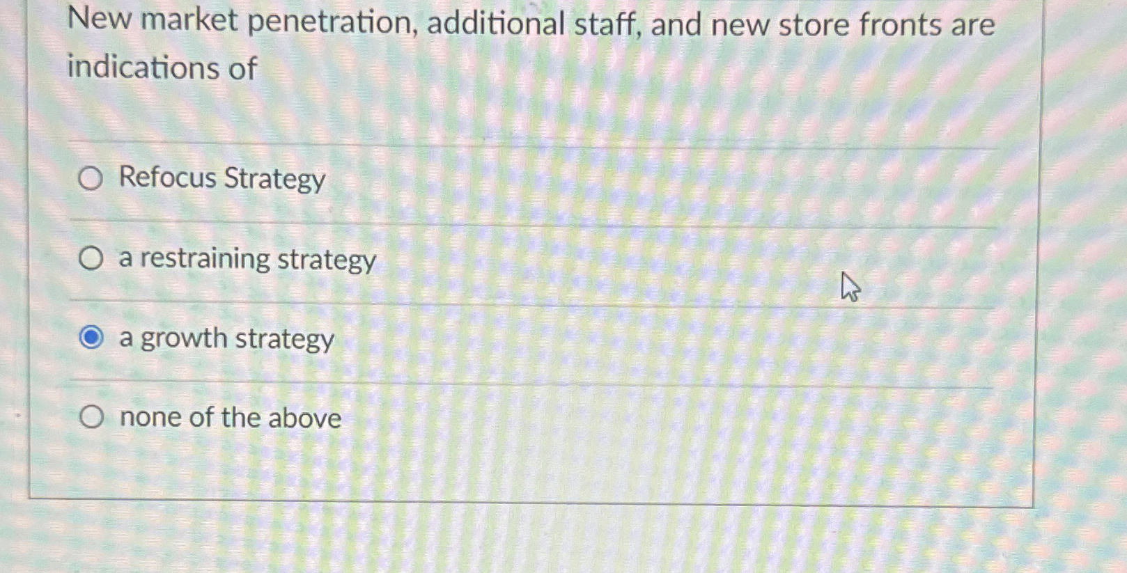 Solved New market penetration, additional staff, and new | Chegg.com