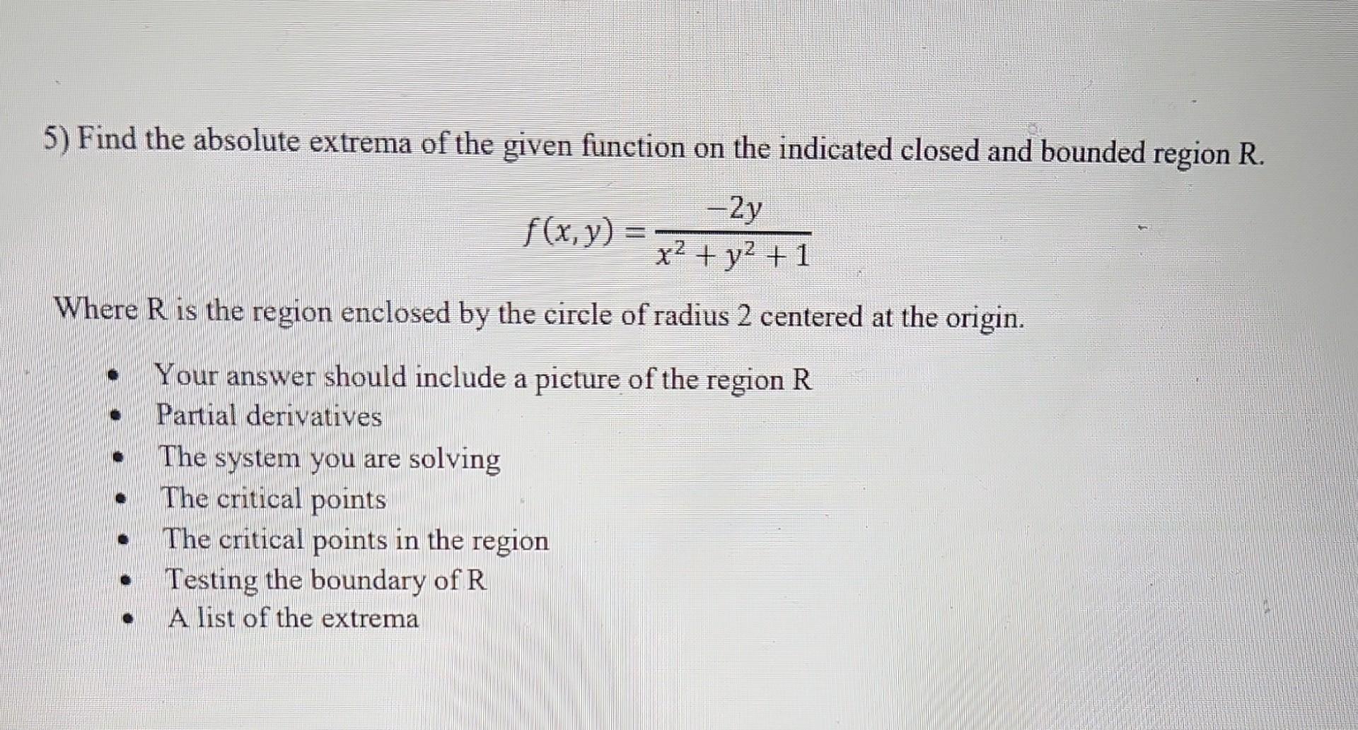 Solved 5) Find the absolute extrema of the given function on | Chegg.com